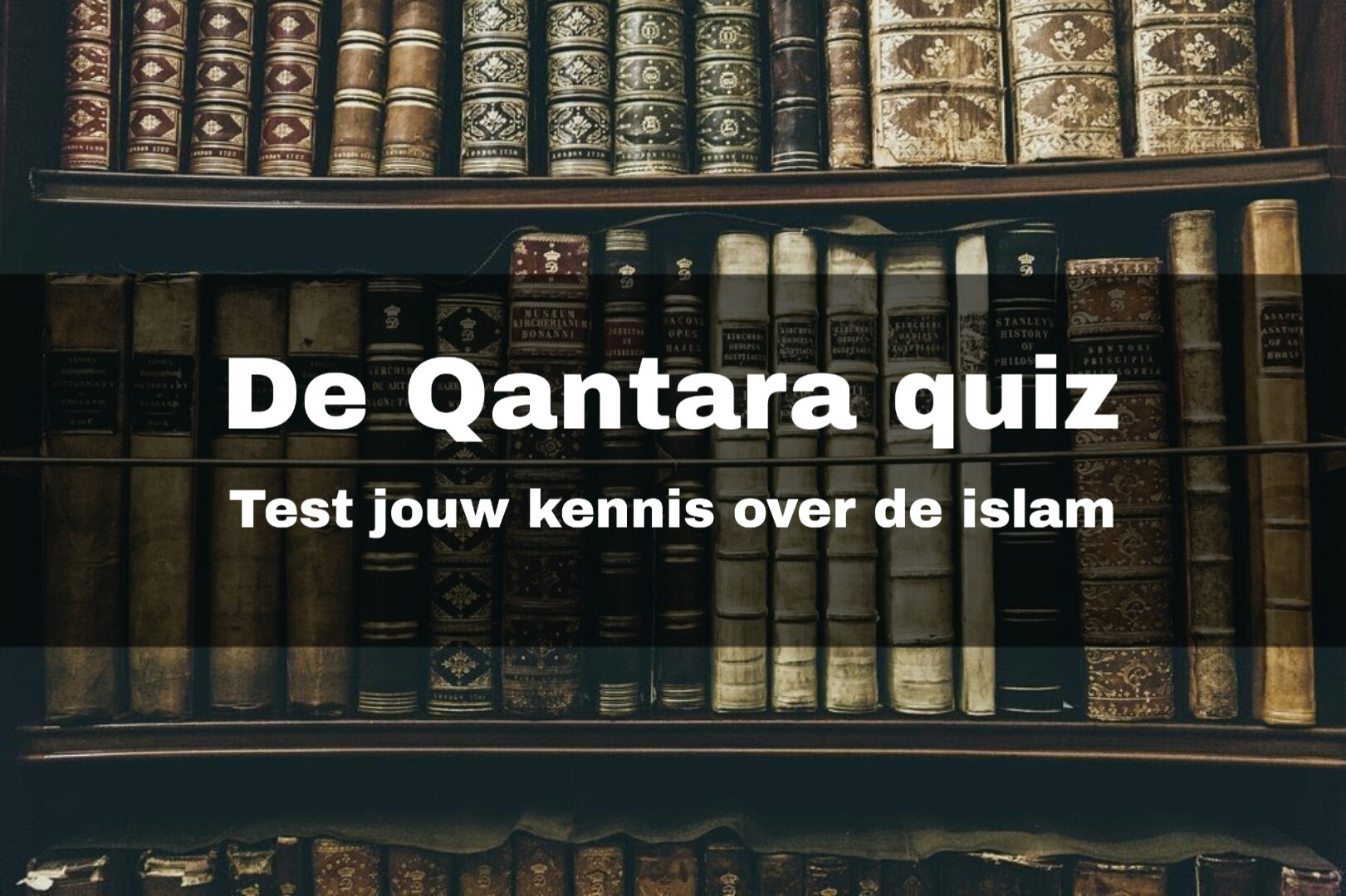 Qantara kennisquiz III - Qantara